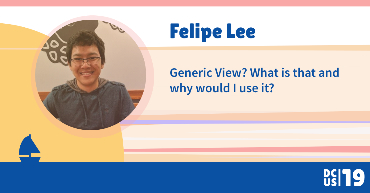 Generic View What Is That And Why Would I Use It Djangocon Us